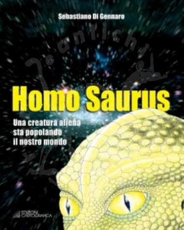 DI GENNARO SEBASTIANO - Homo saurus – libri rari libri antichi e ...